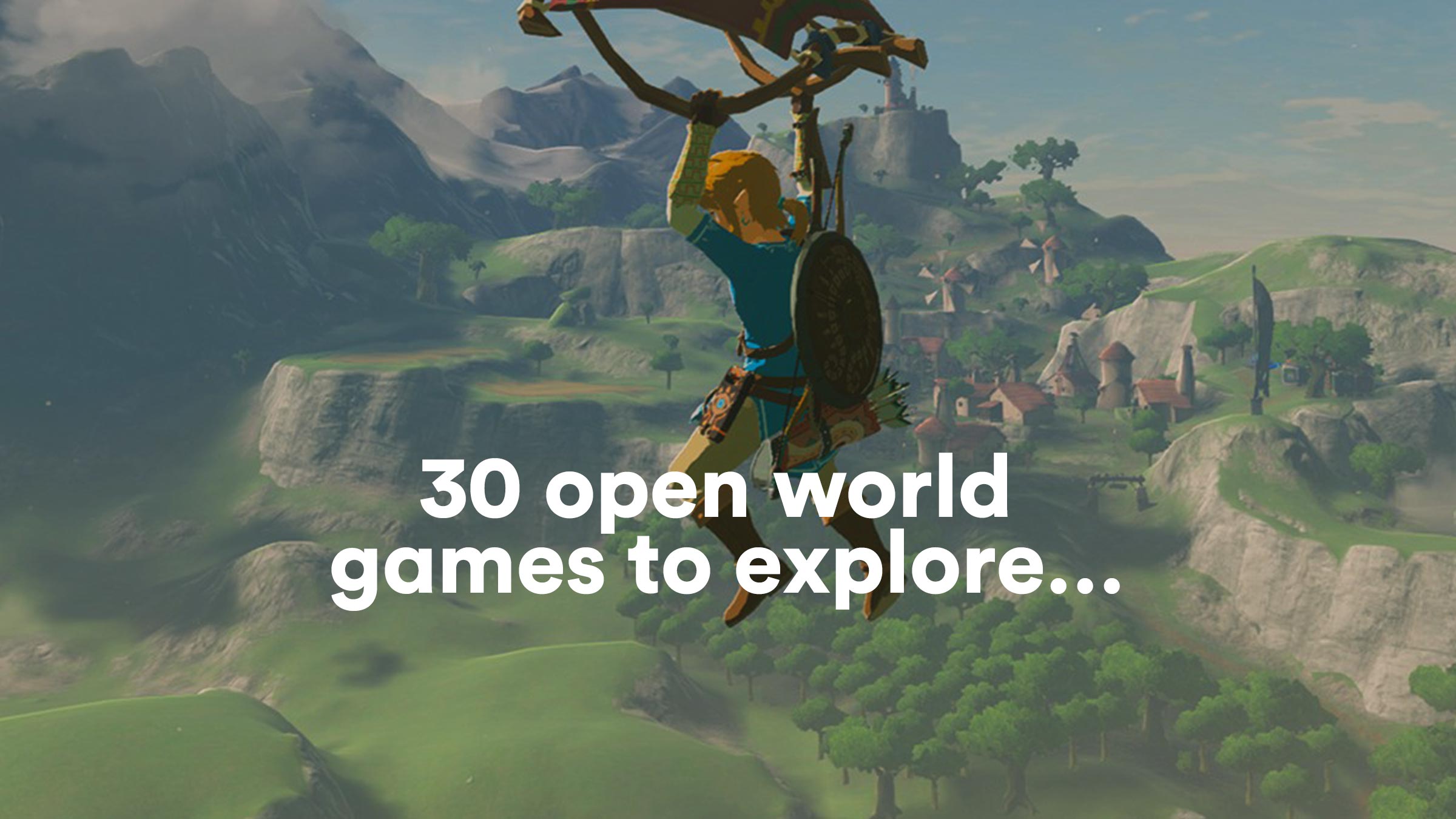30 stunning open world games to explore... | Virgin Media