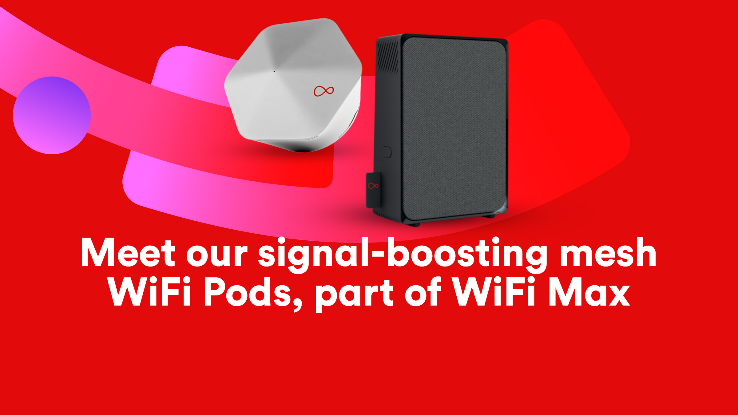 Virgin Media WiFi Pods | Virgin Media Virgin Media WiFi Pods | Virgin Media
