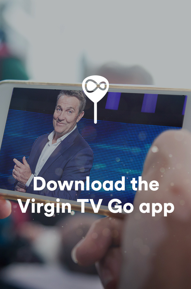 Download the Virgin TV Go app Virgin Media