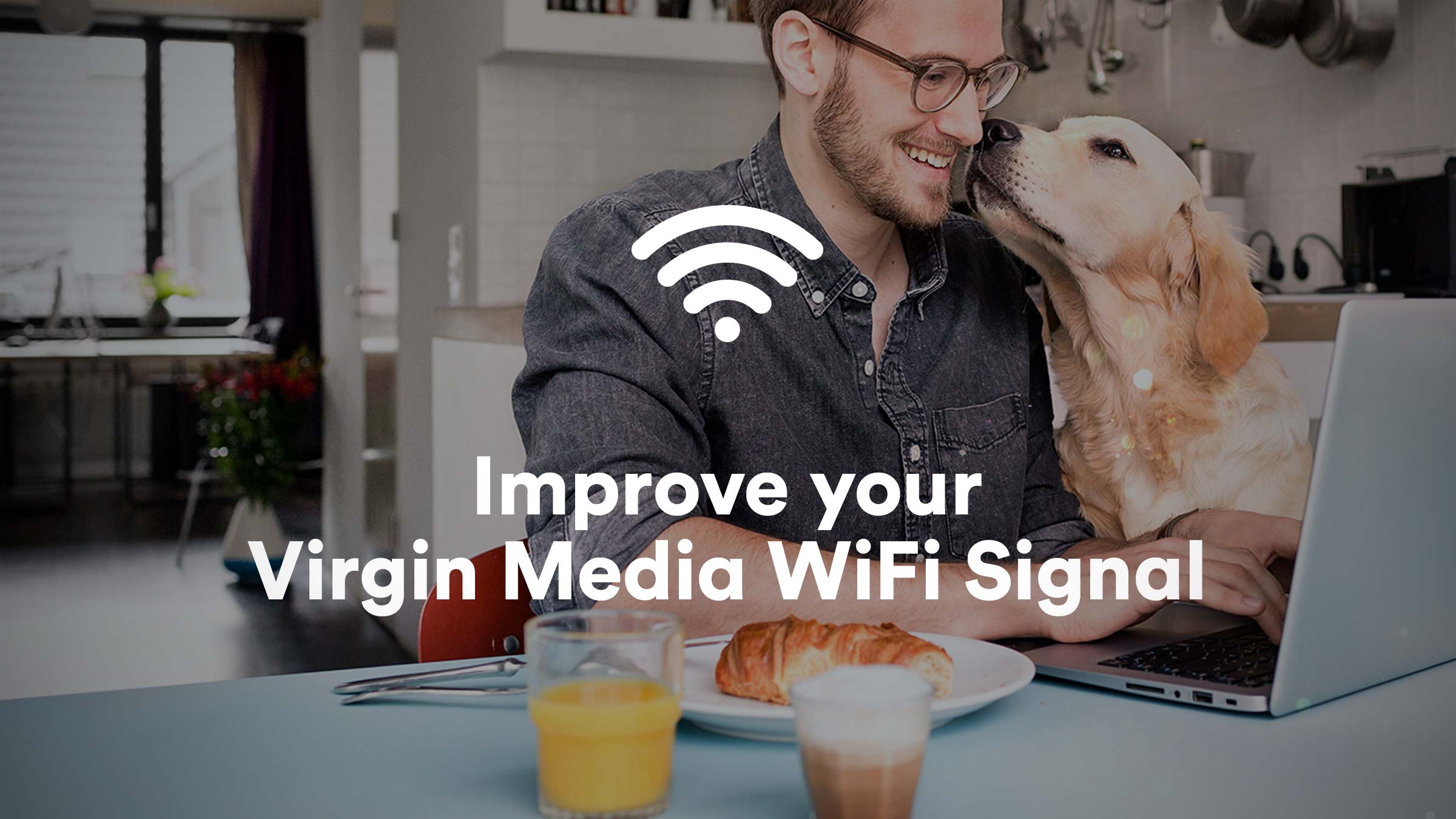 How to improve your Virgin Media WiFi signal | Virgin Media